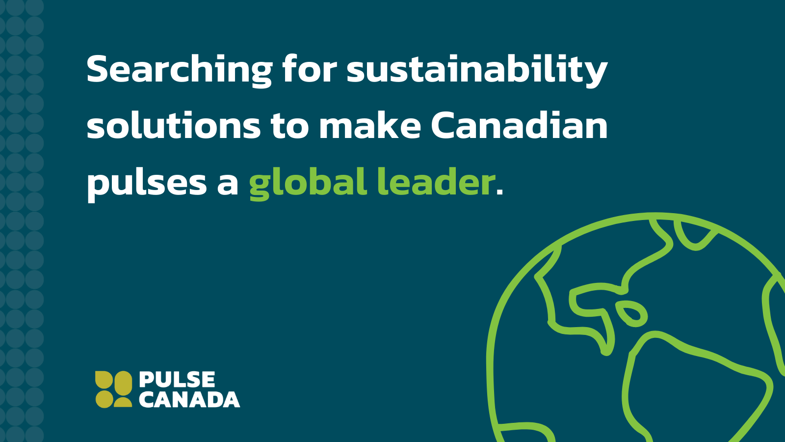 Canadian Pulses: Sustainability and the Search for Solutions | Pulse Canada